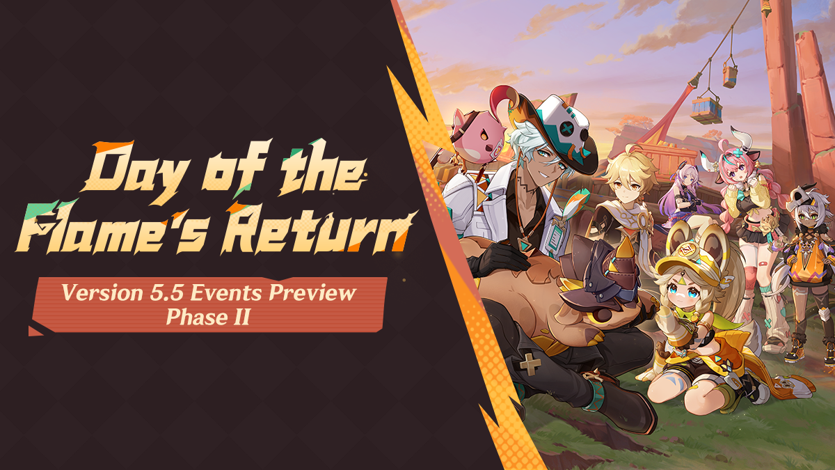 "Day of the Flame's Return" Version 5.5 Events Preview - Phase II ...