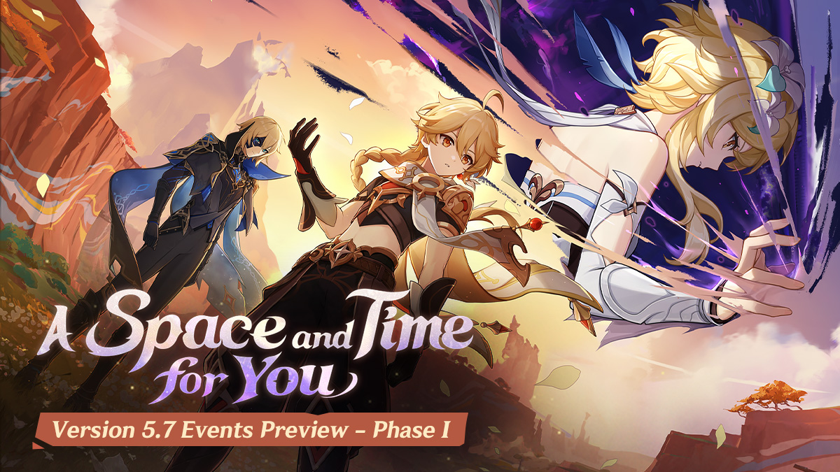 "A Space and Time for You" Version 5.7 Events Preview - Phase I ...