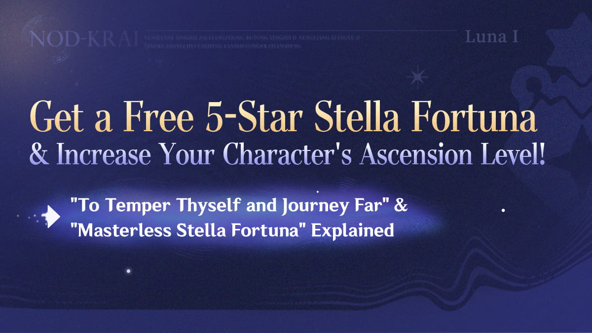 Get a Free 5-Star Stella Fortuna and Increase Your Character's ...