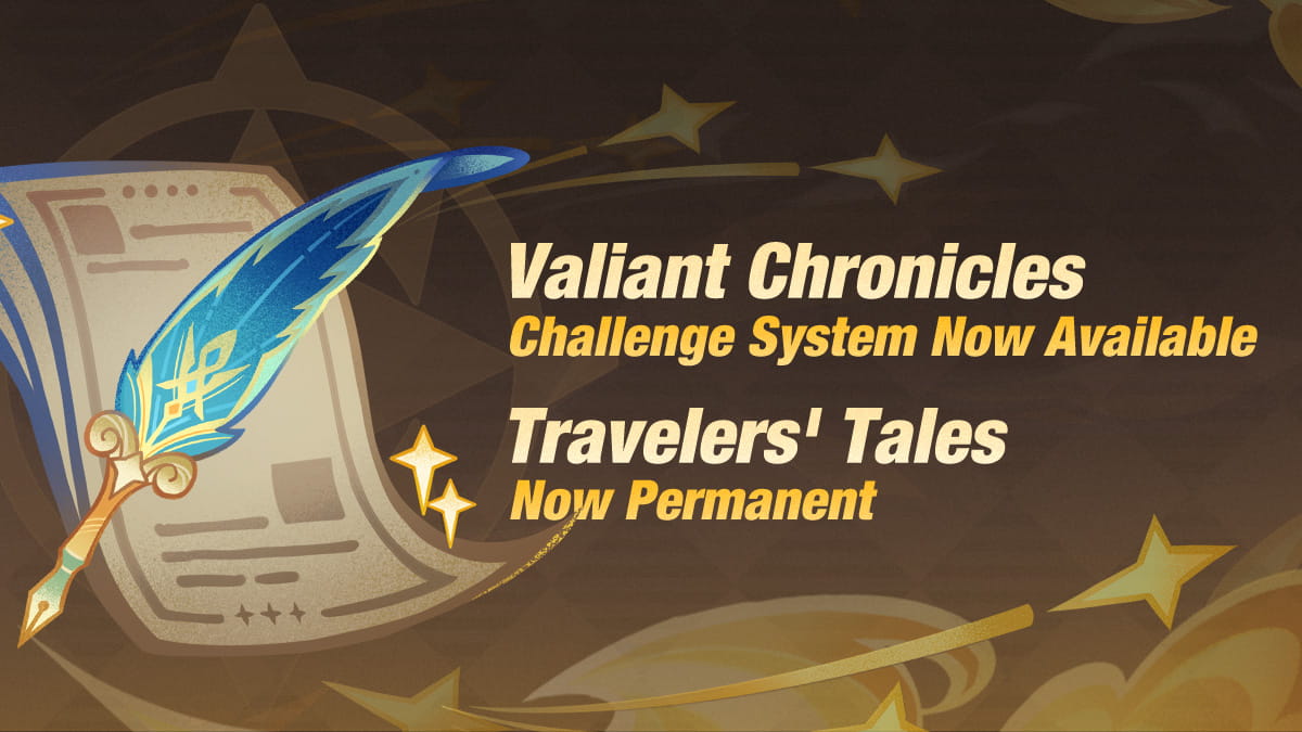 "Travelers' Tales" Now Permanent & All-New "Valiant Chronicles" Challenge System Unlocked ...
