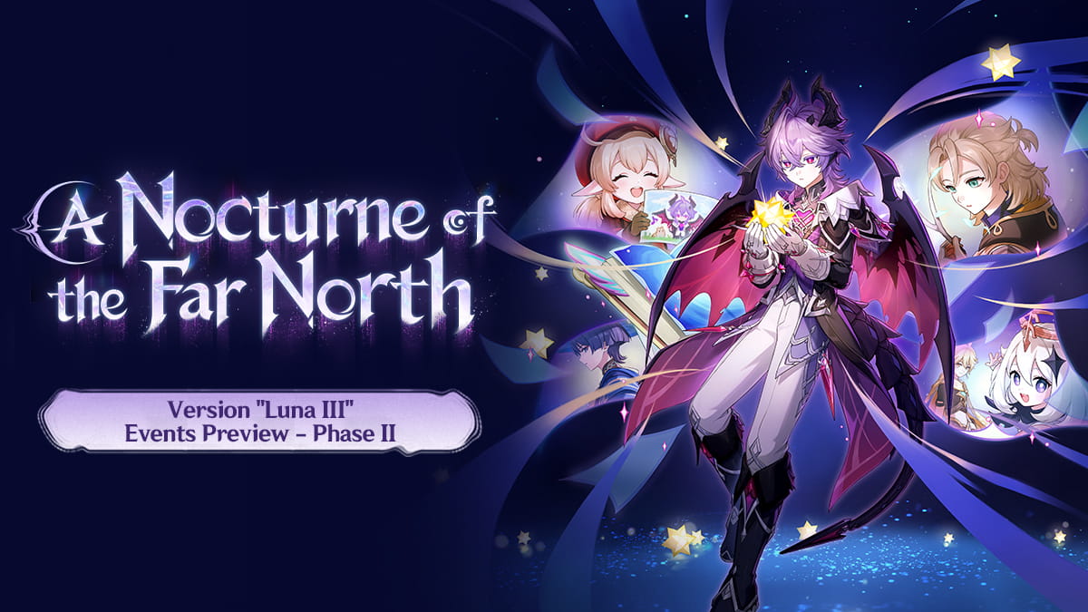 "A Nocturne of the Far North" Version "Luna III" Events Preview - Phase ...