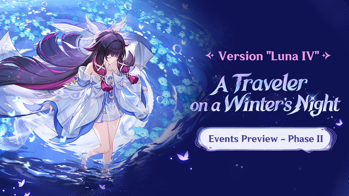 "A Traveler on a Winter's Night": Version "Luna IV" Events Preview ...