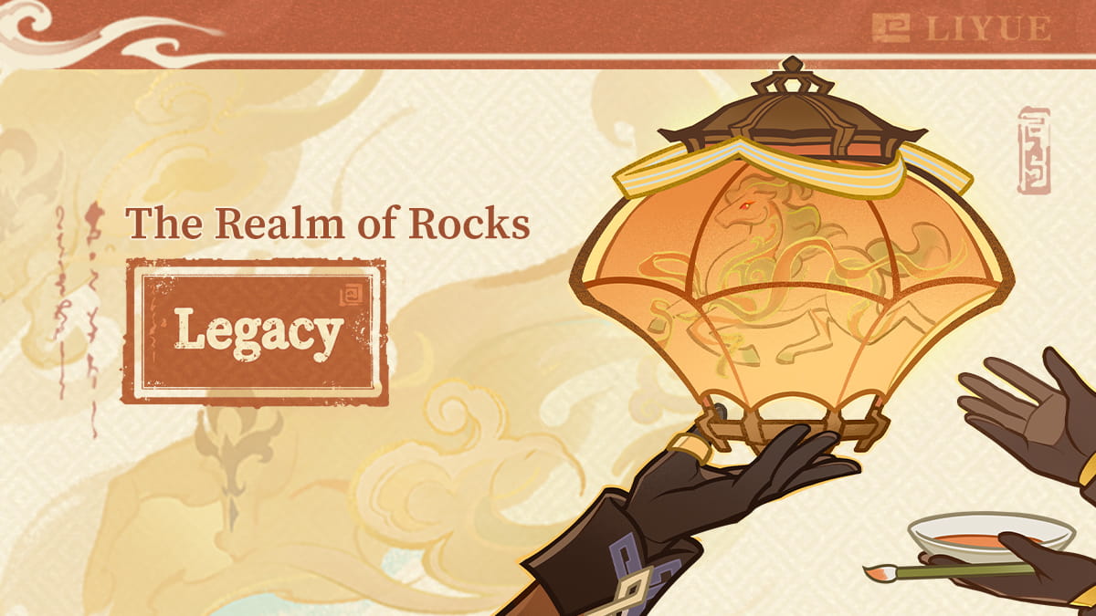 Legacy: The Realm of Rocks | Genshin Impact Guides and News