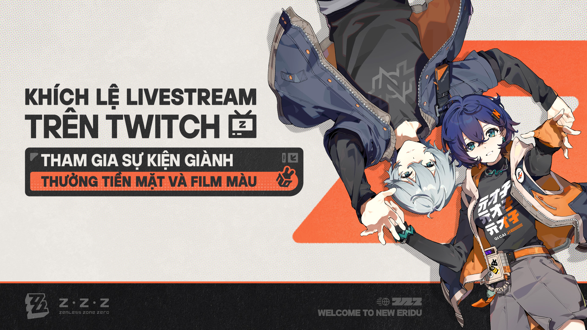 [Zenless Zone Zero] Khích Lệ Livestream Trên Twitch V1.4 |Trang Chủ ...