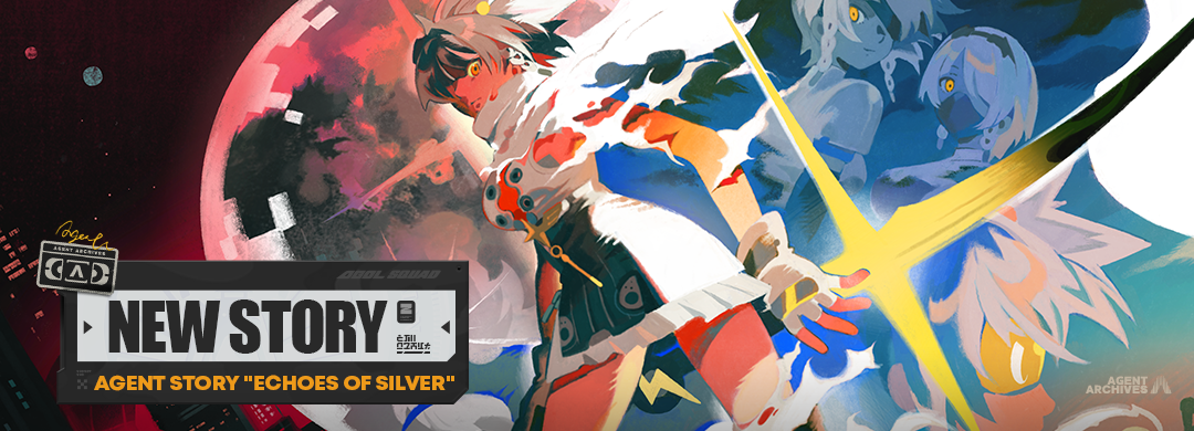 New Agent Story "Echoes of Silver" | Zenless Zone Zero Official Site