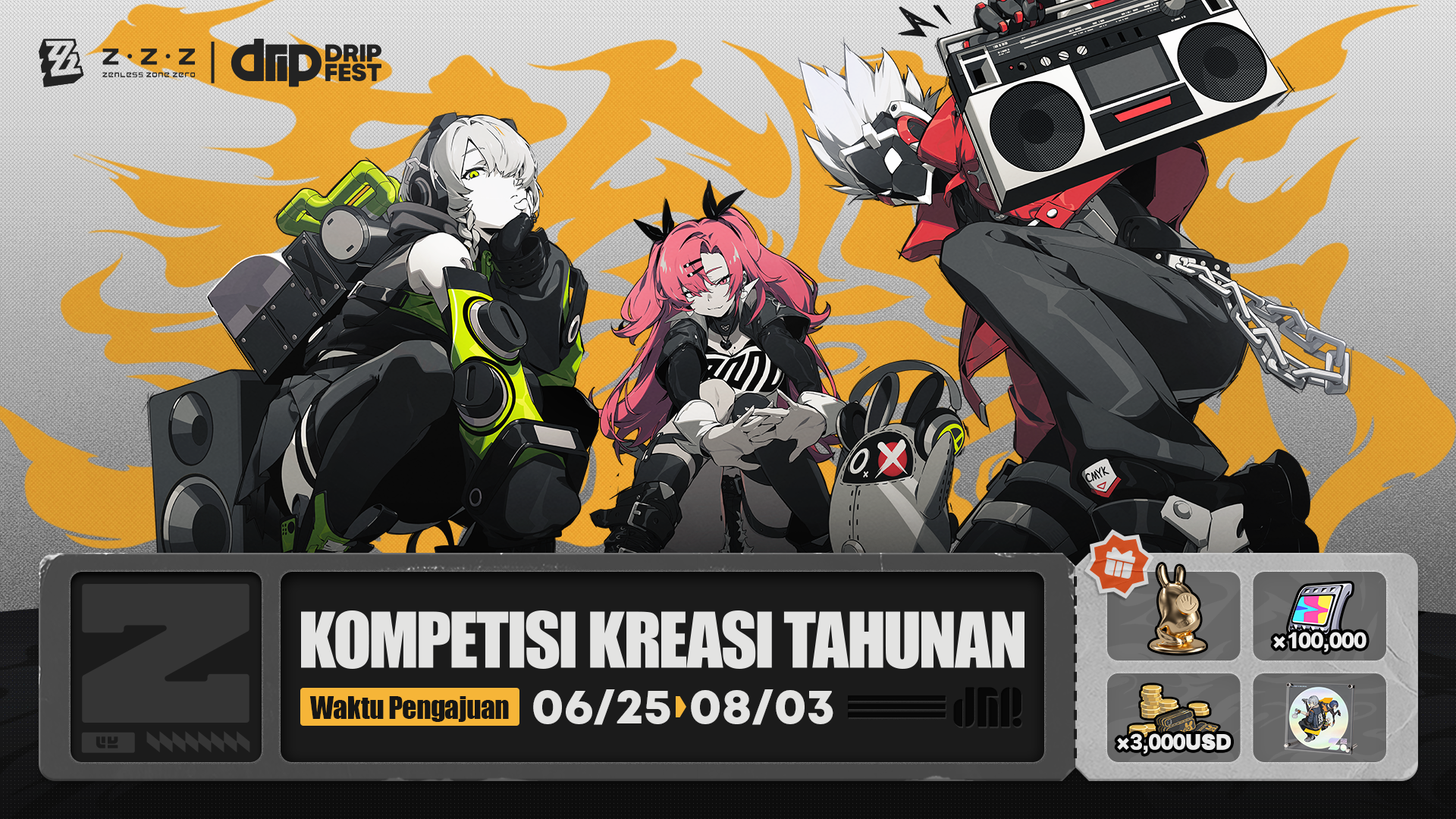 🏆 Kompetisi Kreasi Tahunan "Drip Fest" 2025 resmi dimulai! | Situs Resmi Zenless Zone Zero
